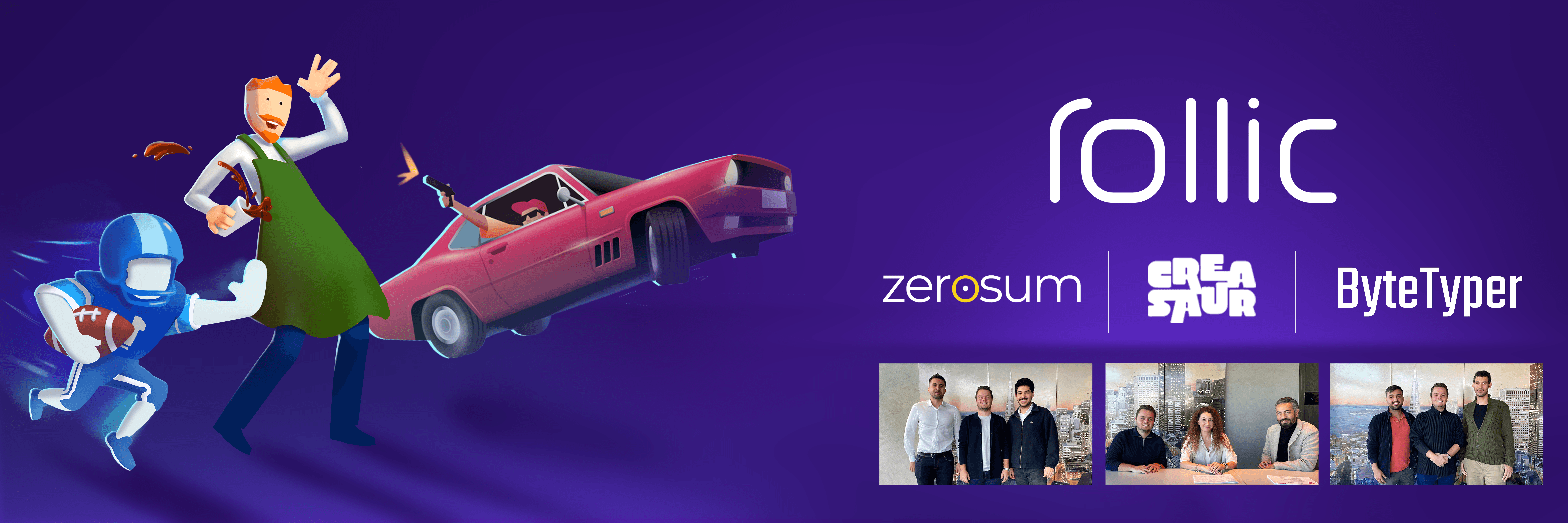 Rollic'ten 3 satın alma: Creasaur Entertainment, Bytetyper ve Zerosum'ı ...