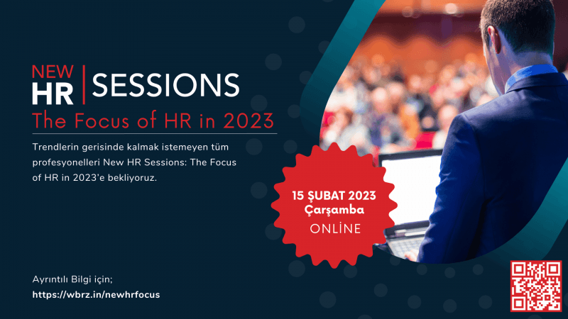 New HR Sessions: The Focus of HR in 2023, 15 Şubat'ta gerçekleşecek ...