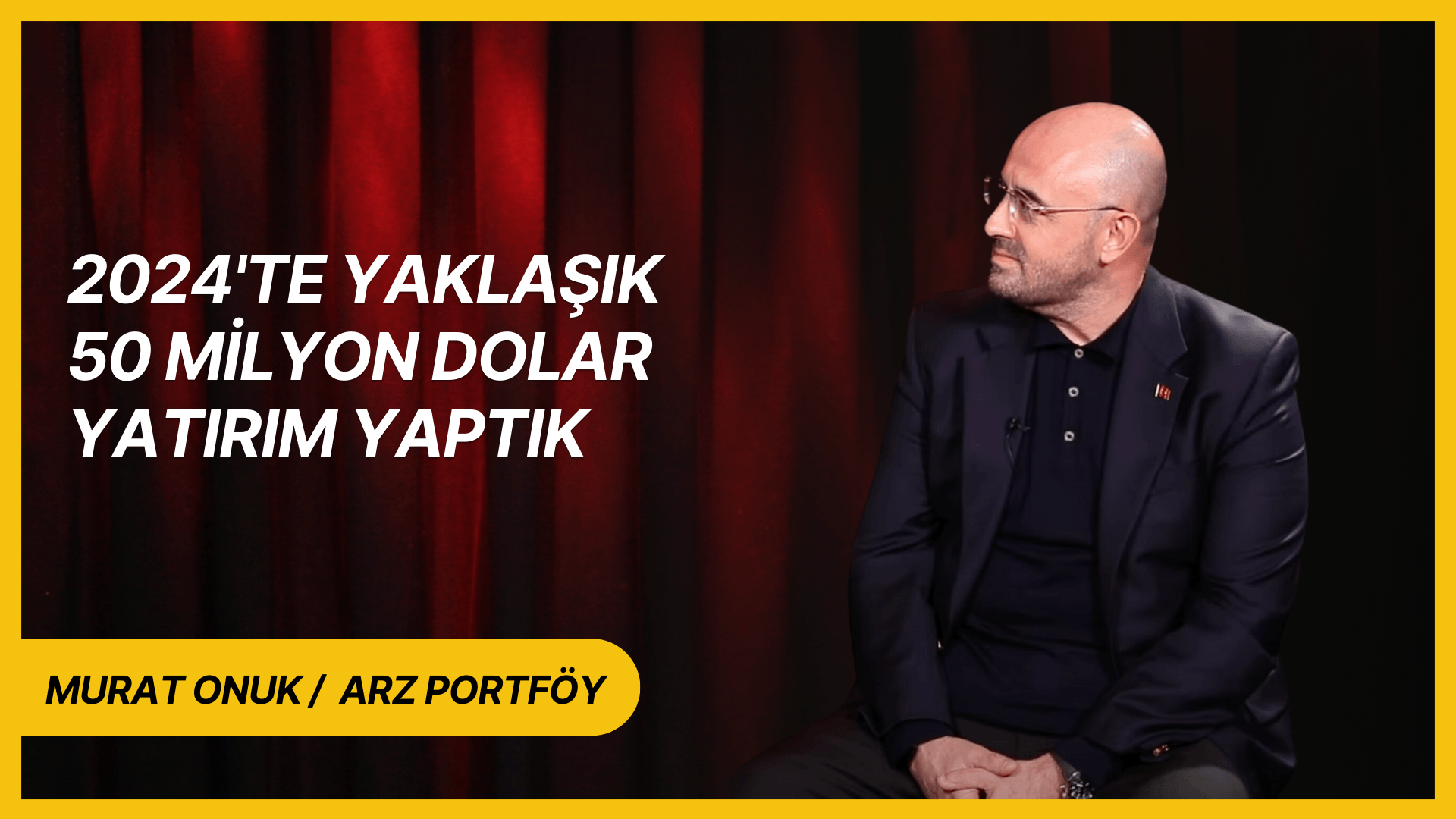 Murat Onuk: "2024 yılında yaklaşık 50 milyon dolar yatırım yaptık." - Webrazzi